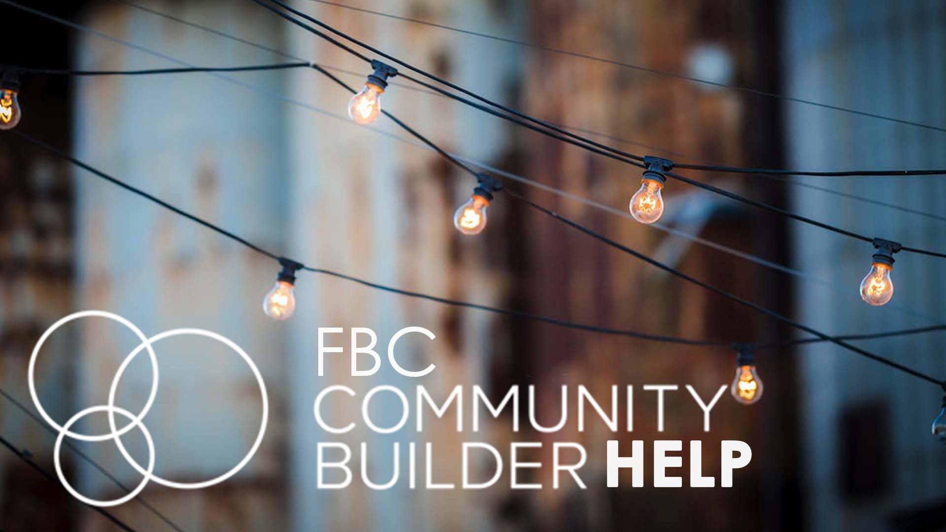 Community Builder Help - Foothills Bible Church
