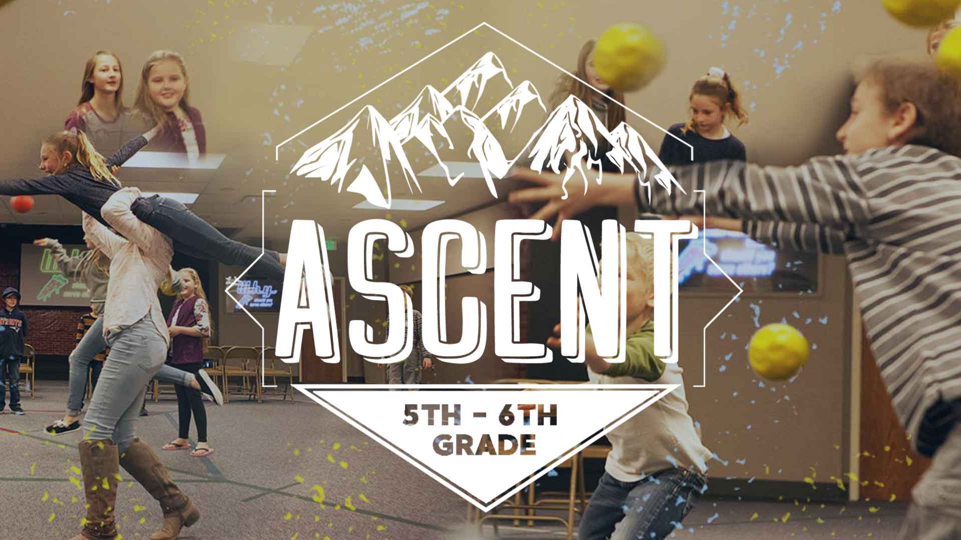 Ascent - 5th & 6th graders - Foothills Bible Church